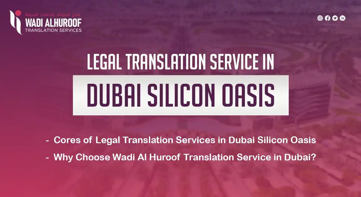 Best Legal Translation Service In Dubai Silicon Oasis 2026