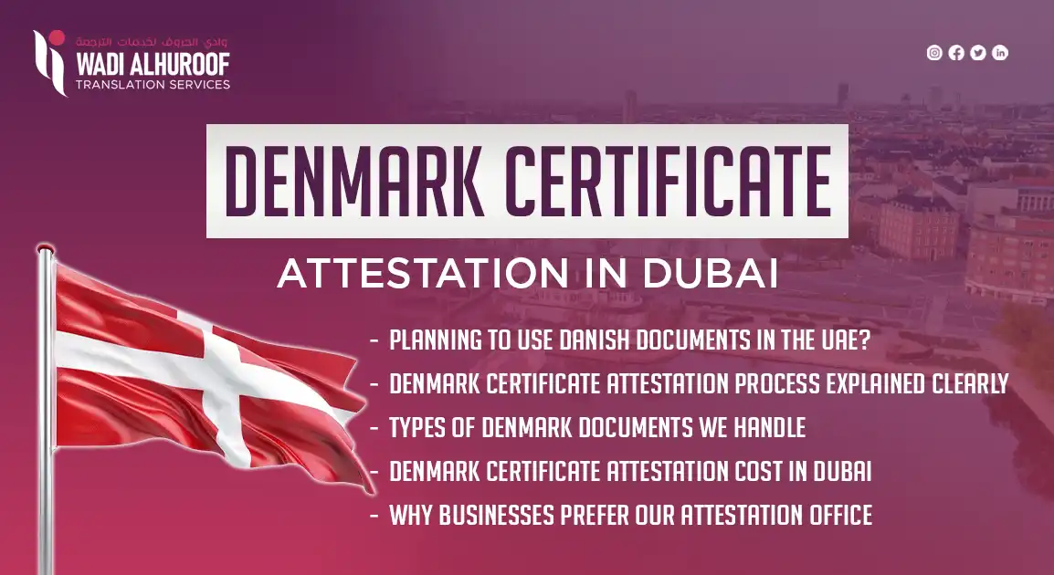 #1 Denmark Certificate Attestation Services In Dubai 2026